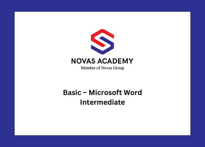 Basic – Microsoft Word - Novas Academy