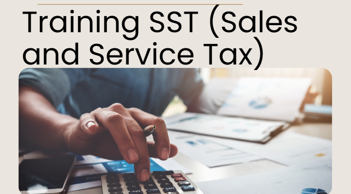 Training SST ( Sales and Service Tax ) – Novas Academy